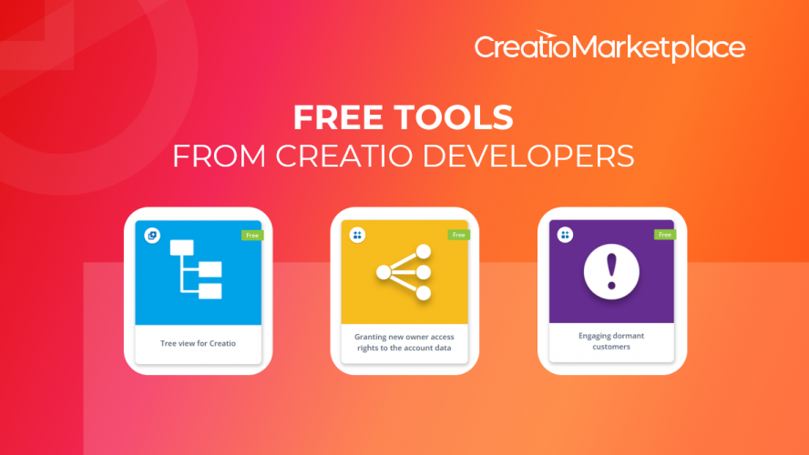 3 FREE TOOLS DESIGNED BY CREATIO DEVELOPERS | Community Creatio